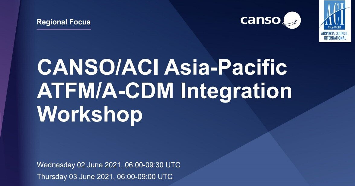 ANSP and Airport Associations Highlight A-CDM and ATFM Benefits ...