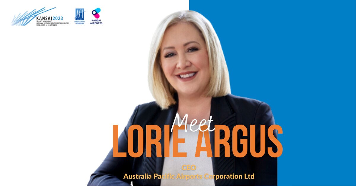 Lorie Argus to speak on ‘Connectivity, Recovery & Beyond’ at 18th ACI ...