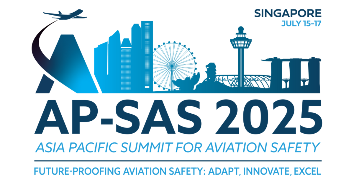 Future-Proofing Aviation Safety is Theme of AP-SAS 2025